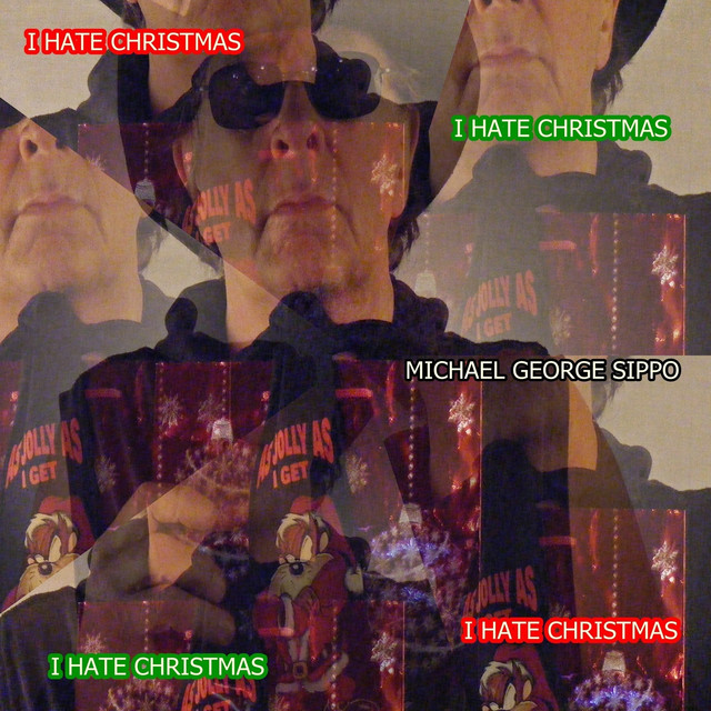 BPM and key for I Hate Christmas by Michael George Sippo | Tempo for I ...