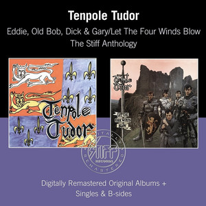 Tenpole Tudor - Eddie, Old Bob, Dick & Gary | Let The Four Winds Blow ...