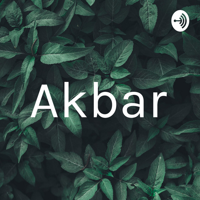 Akbar | Podcast on Spotify