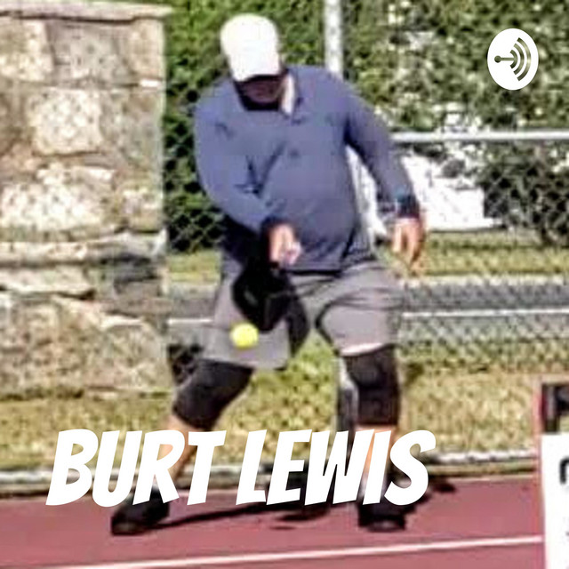 Burt Lewis | Podcast on Spotify