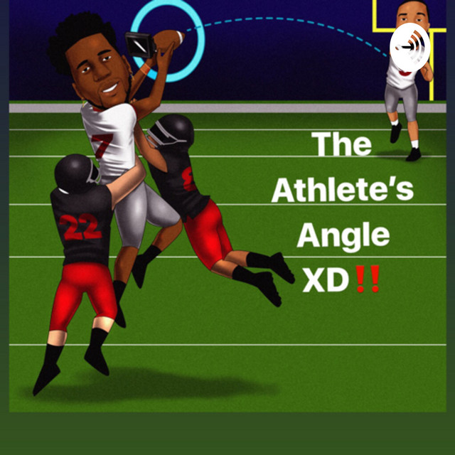 The Athlete’s Angle XD | Podcast on Spotify