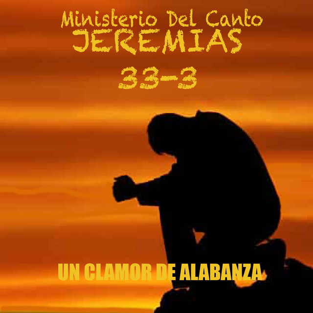 BPM and key for songs by Ministerio Del Canto Jeremias 33-3 | Tempo for ...