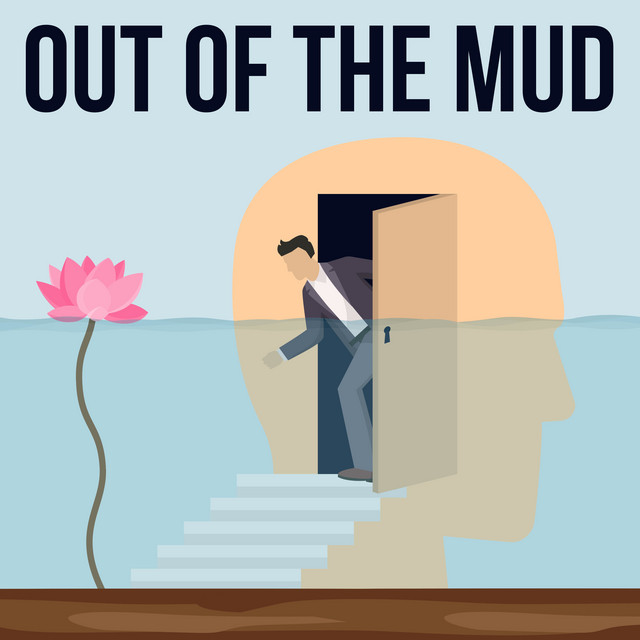 Out of the Mud | Podcast on Spotify