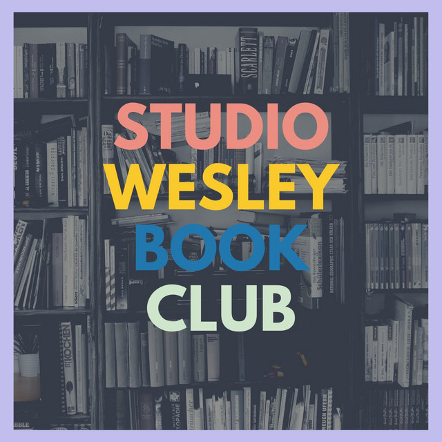 Studio Wesley Book Club | Podcast on Spotify