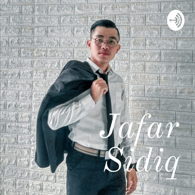 Jafar Sidiq | Podcast on Spotify