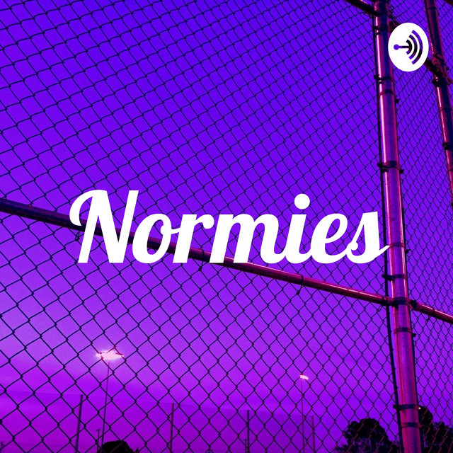 Normies | Podcast on Spotify