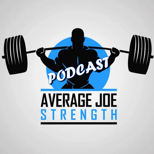 The Average Joe Strength Podcast | Podcast on Spotify