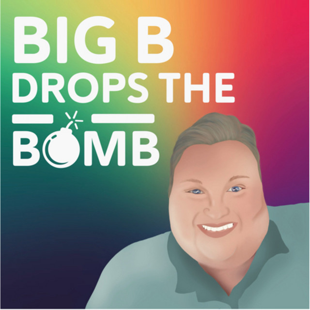 Big B Drops The Bomb | Podcast on Spotify