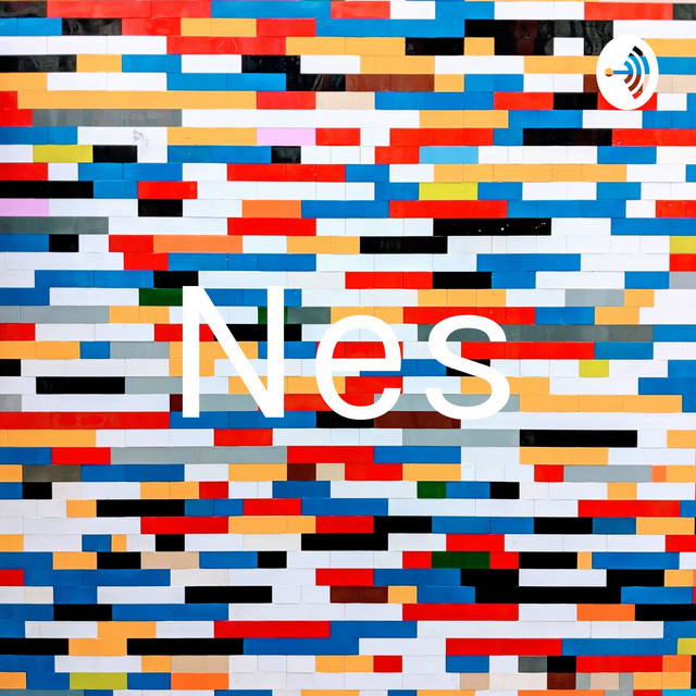 Nes | Podcast on Spotify