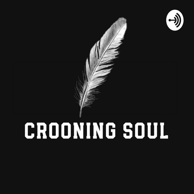 THE CROONING SOUL | Podcast on Spotify