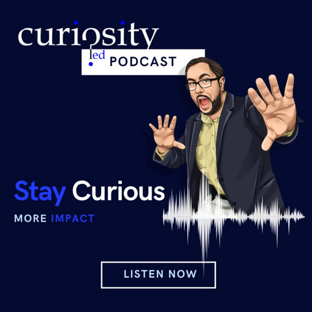 Curiosity Led Podcast | Podcast on Spotify