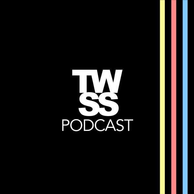 TWSS | Podcast on Spotify