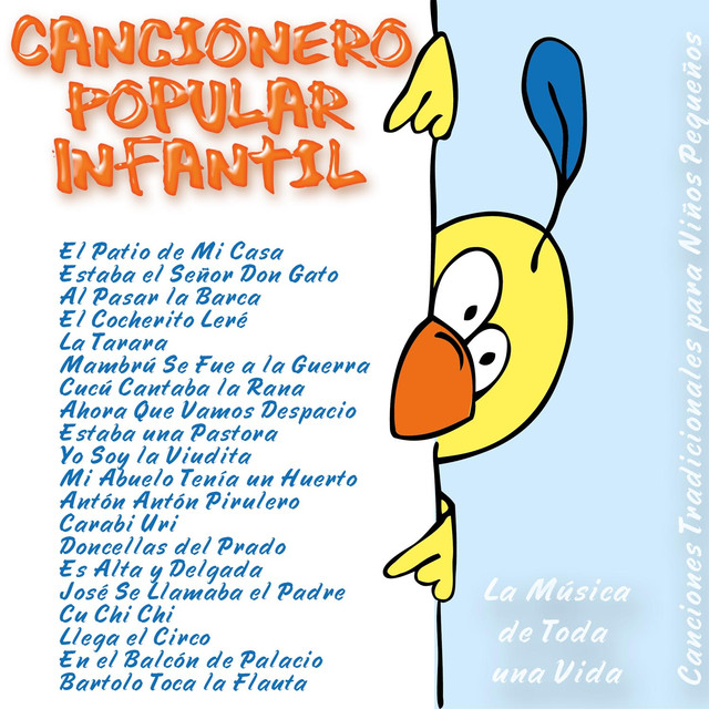 Cancionero Popular Infantil: La Música de Toda una Vida (Canciones ...