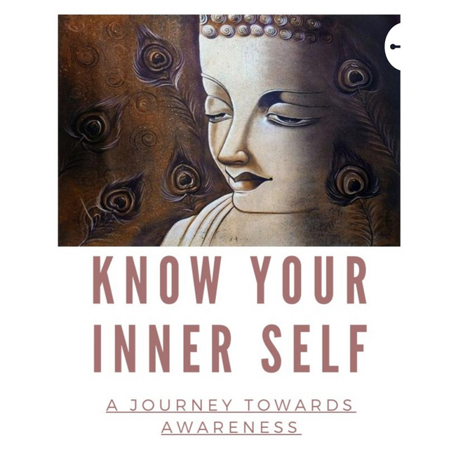 Know Your Inner Self | Podcast on Spotify