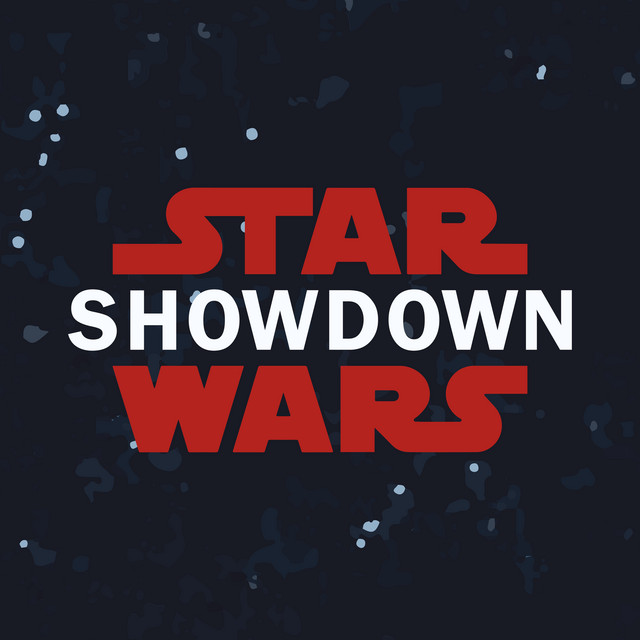 Star Wars Showdown | Podcast on Spotify