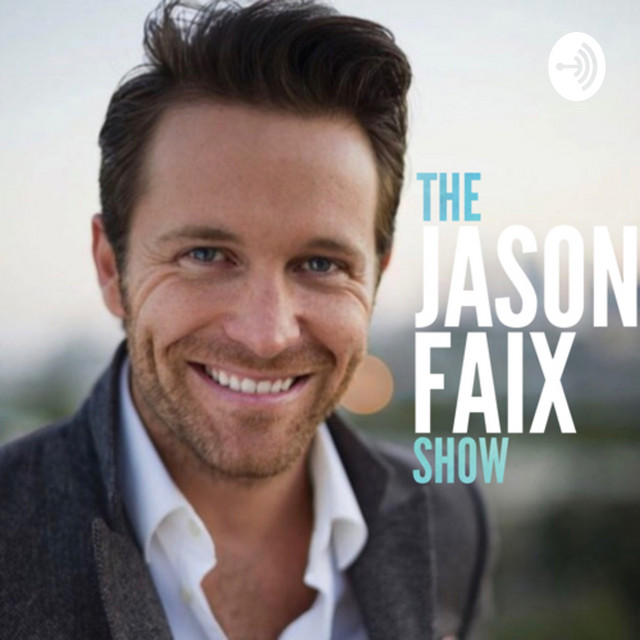 The Jason Faix Show | Podcast on Spotify