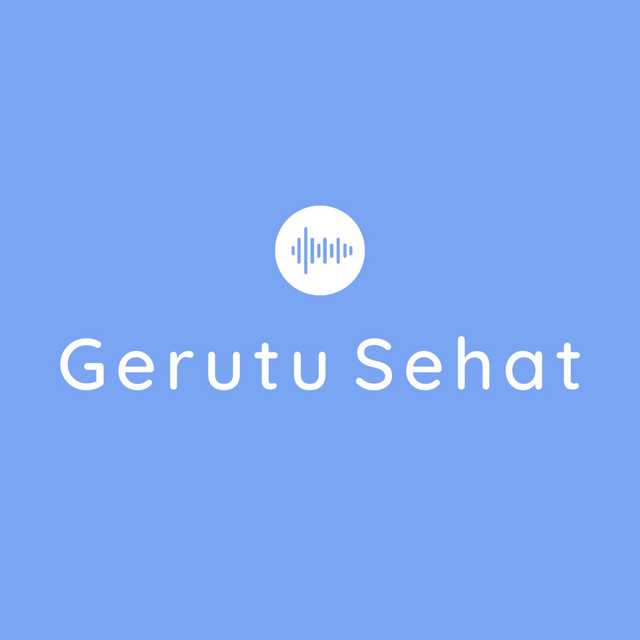 Gerutu Sehat | Podcast on Spotify