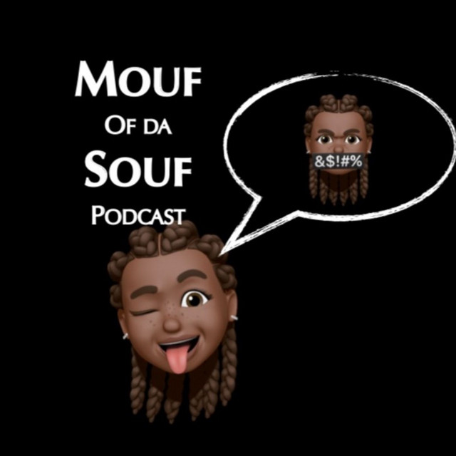 Mouf of da Souf Podcast | Podcast on Spotify