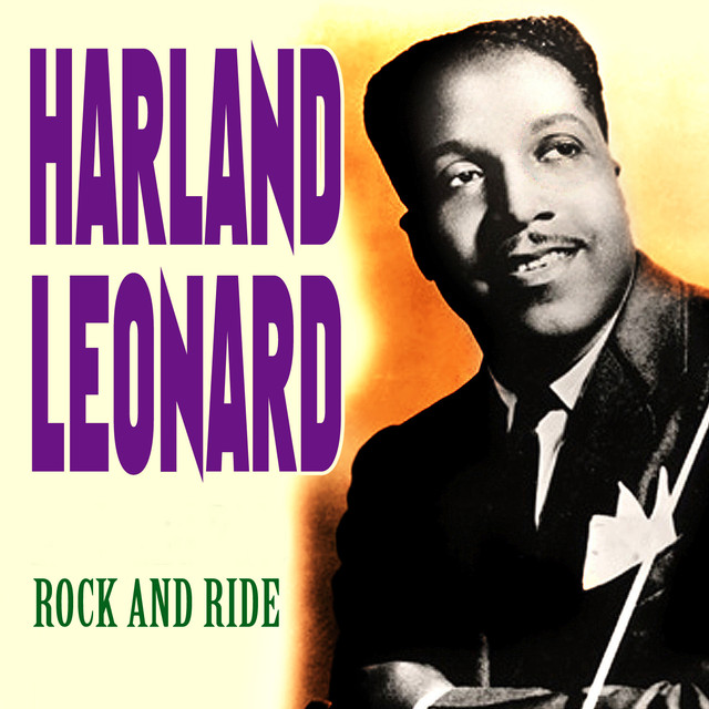 Rock And Ride - Album by Harland Leonard | Spotify