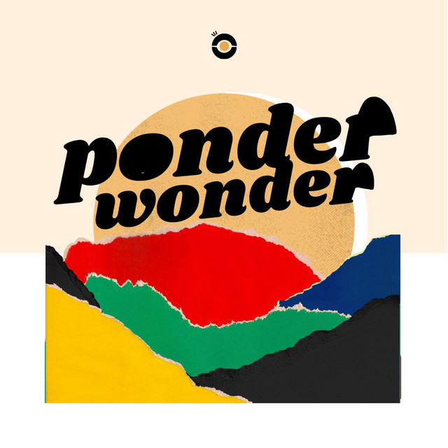 Ponder Wonder | Podcast on Spotify