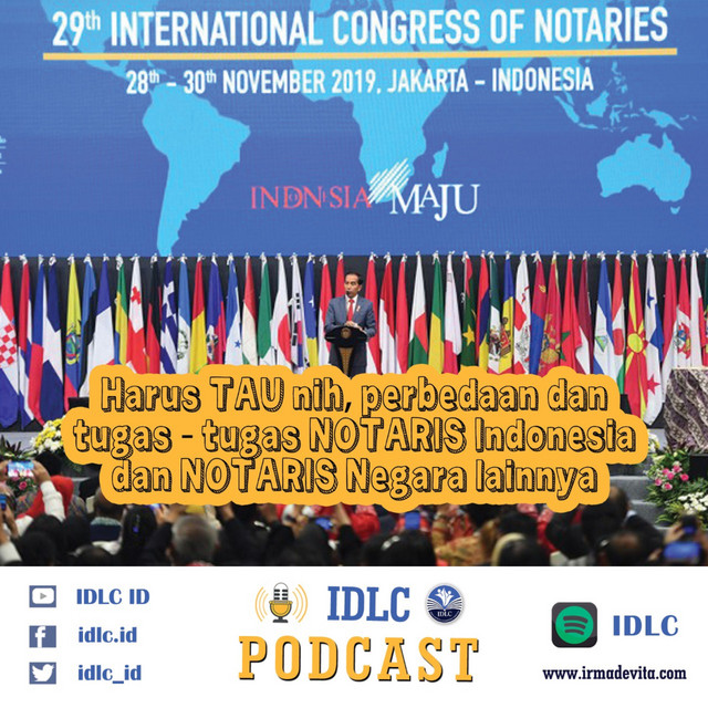 Eps: 12 "Harus tau nih, perbedaan dan tugas-tugas Notaris Indonesia dan ...