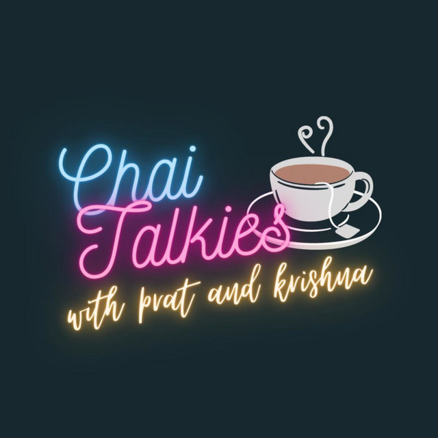Chai Talkies | Podcast on Spotify