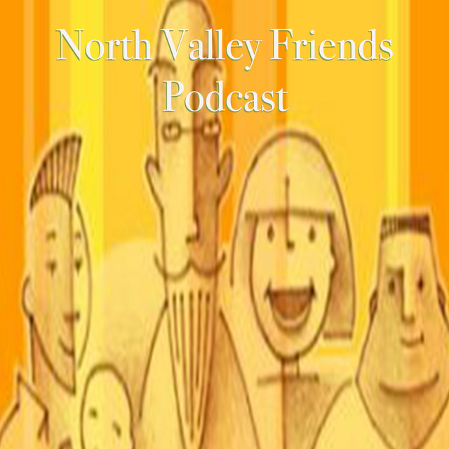 North Valley Friends Podcast | Podcast on Spotify