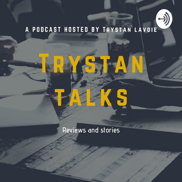 Trystan Talks | Podcast on Spotify