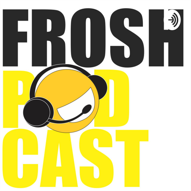 FROSH PODCAST | Podcast on Spotify