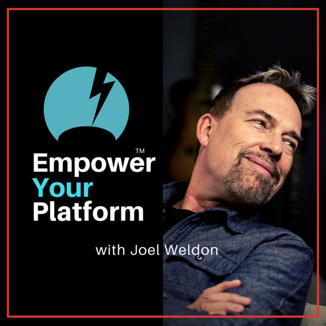 Empower Your Platform with Joel Weldon | Podcast on Spotify
