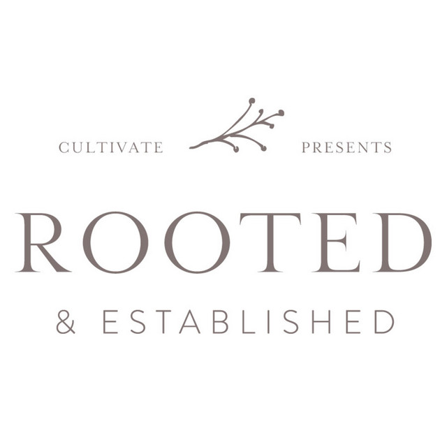 Rooted and Established | Podcast on Spotify