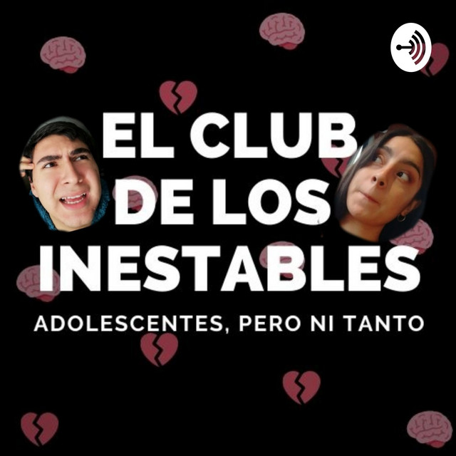 EL CLUB DE LOS INESTABLES | Podcast on Spotify
