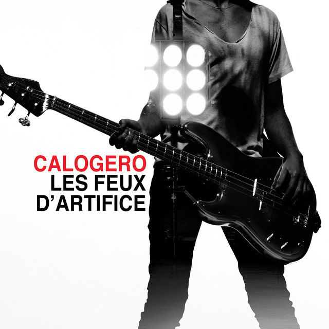 Calogero Les Feux D artifice Lyrics Meaning Lyreka