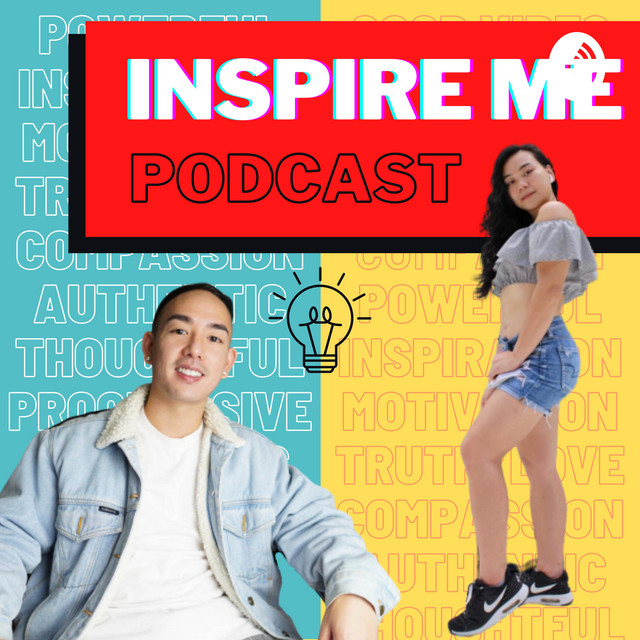 INSPIRE ME | Podcast on Spotify