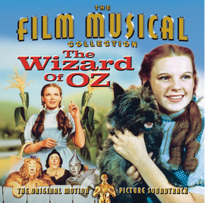 The Wizard of Oz Soundtrack (1939) & Complete List of Songs | WhatSong