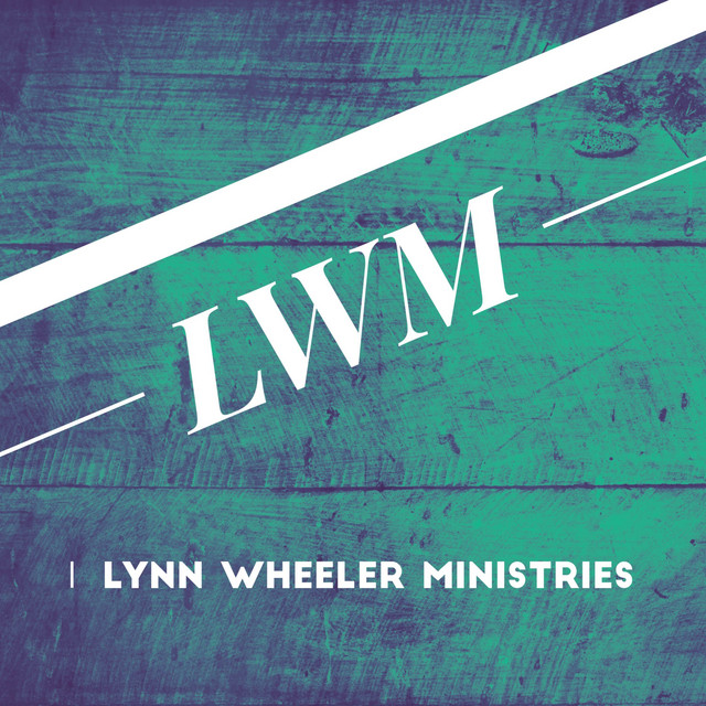 Lynn Wheeler Ministries | Podcast on Spotify
