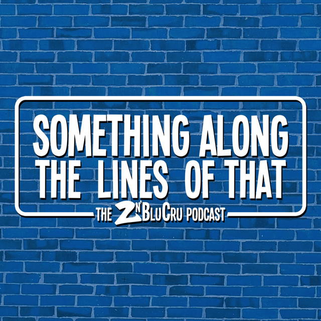 Something Along the Lines of That | Podcast on Spotify
