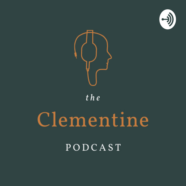 Clementine. | Podcast on Spotify