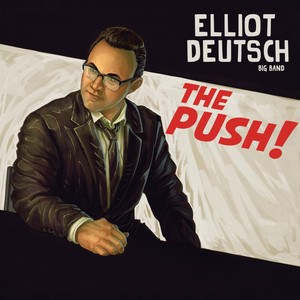 Diskografia - Elliot Deutsch Big Band — Festivaly.eu