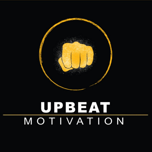 Upbeat Motivation | Podcast on Spotify