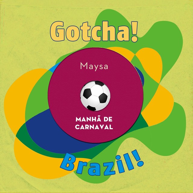 Maysa - Manhã De Carnaval (Brazil!) Songtexte, Lyrics, Übersetzungen ...