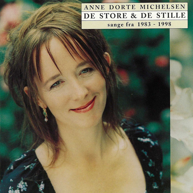 Anne Dorte Michelsen on Spotify