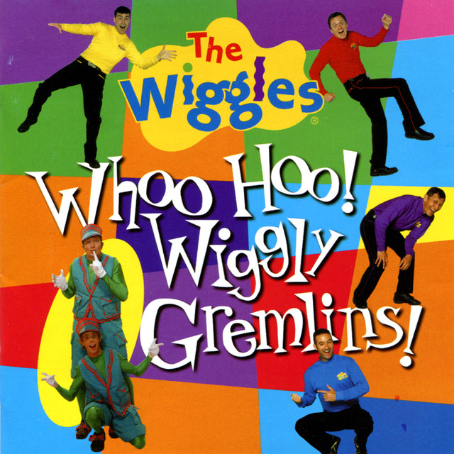 Whoo Hoo! Wiggly Gremlins! Album by The Wiggles | Lyreka