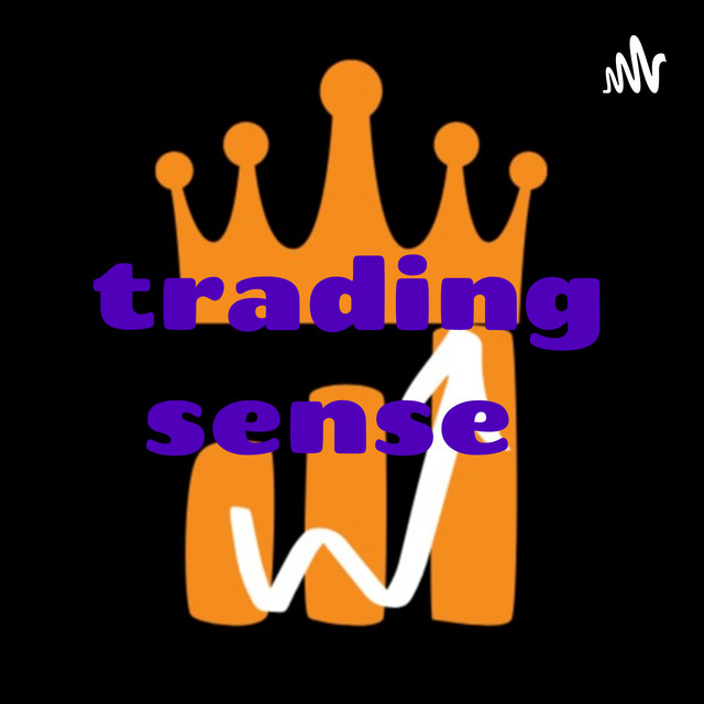 trading sense 交易邏輯 www.youtube.com/tradingsense | Podcast on Spotify
