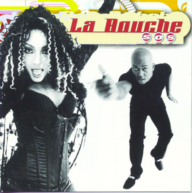 La Bouche - SOS Songtexte, Lyrics, Übersetzungen & Hörproben
