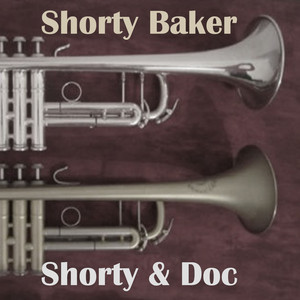 Shorty Baker - Swingville Volume 12: Something to Remember You By ...