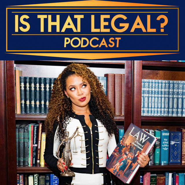 Is That Legal ??? | Podcast on Spotify