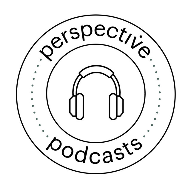 Perspective Podcasts | Podcast on Spotify