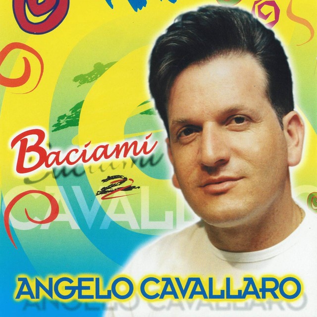 Angelo Cavallaro - Baciami Songtexte, Lyrics, Übersetzungen & Hörproben