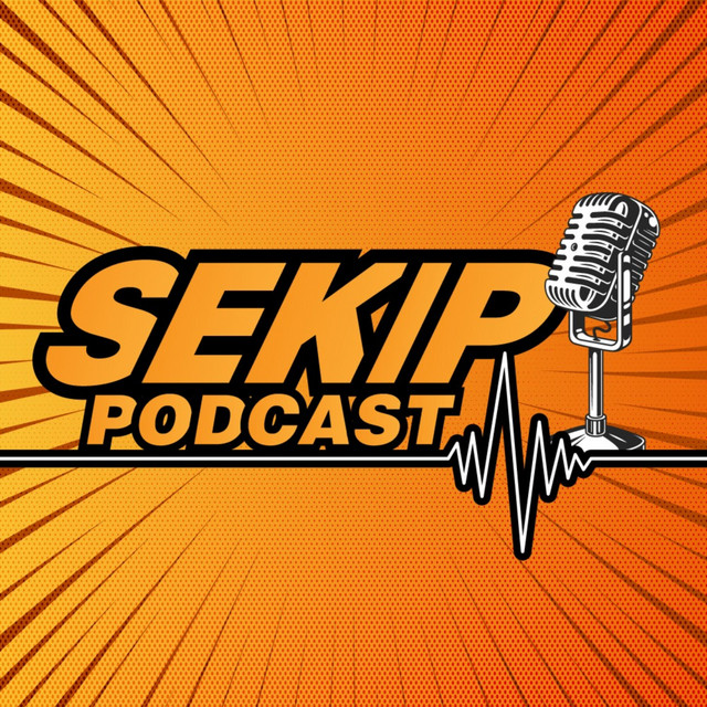 SEKIP PODCAST | Podcast on Spotify